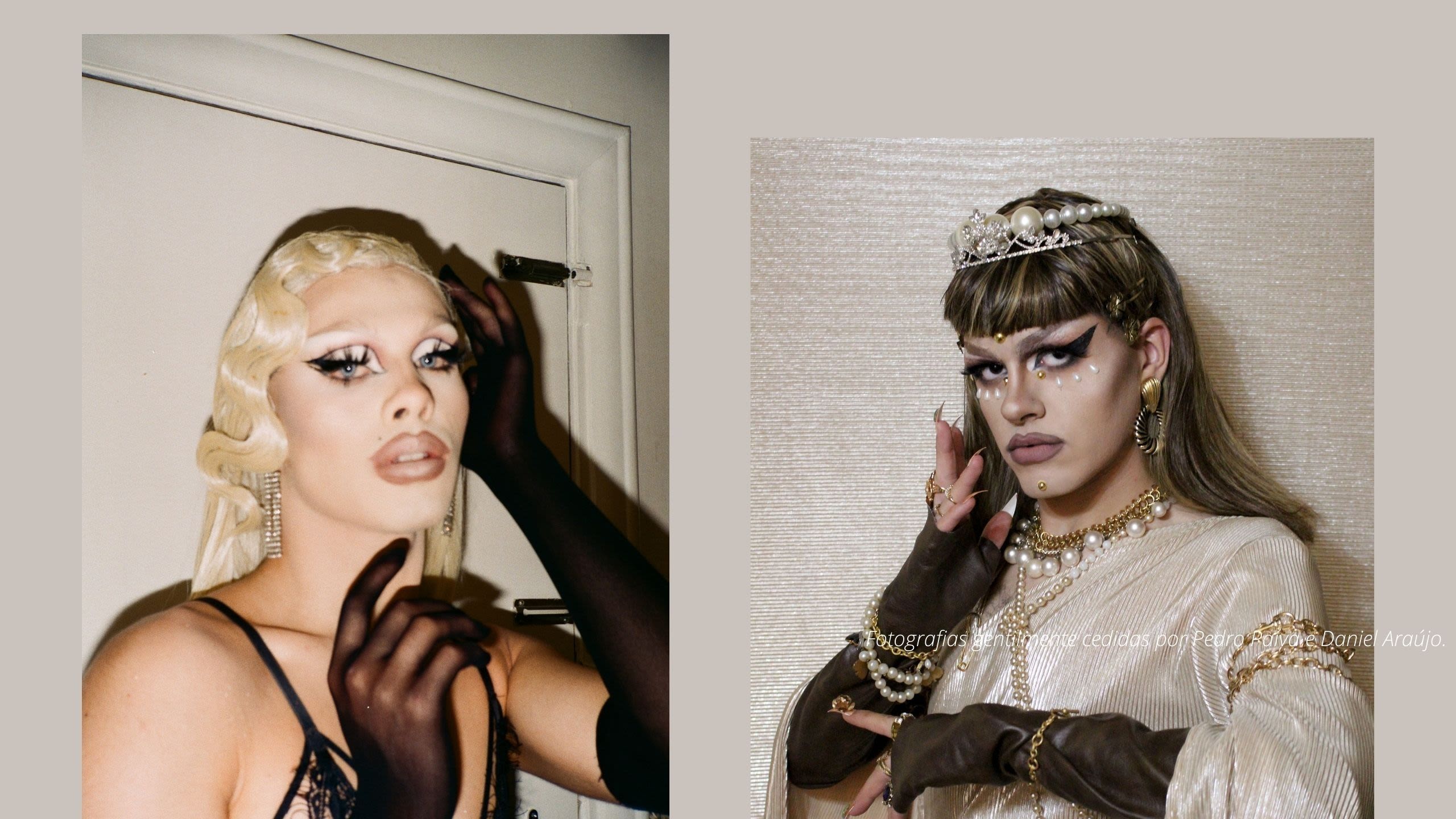 Dois olhares sobre o mundo drag